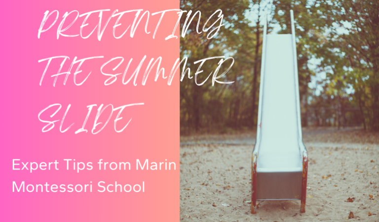 Preventing Summer Slide: Expert Tips from Marin Montessori School ...